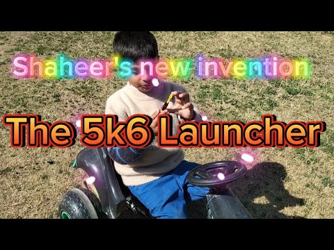 Shaheer Khan's new invention: The 5k6 Launcher. - YouTube