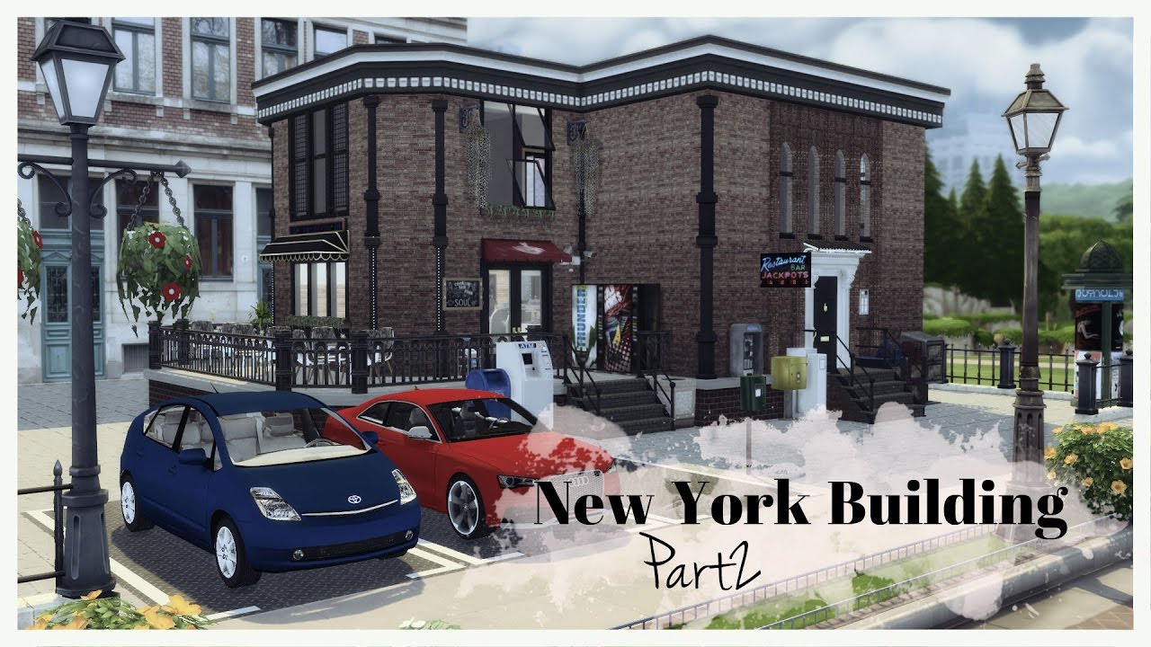 Sims 4 - New York Building Part2 - YouTube