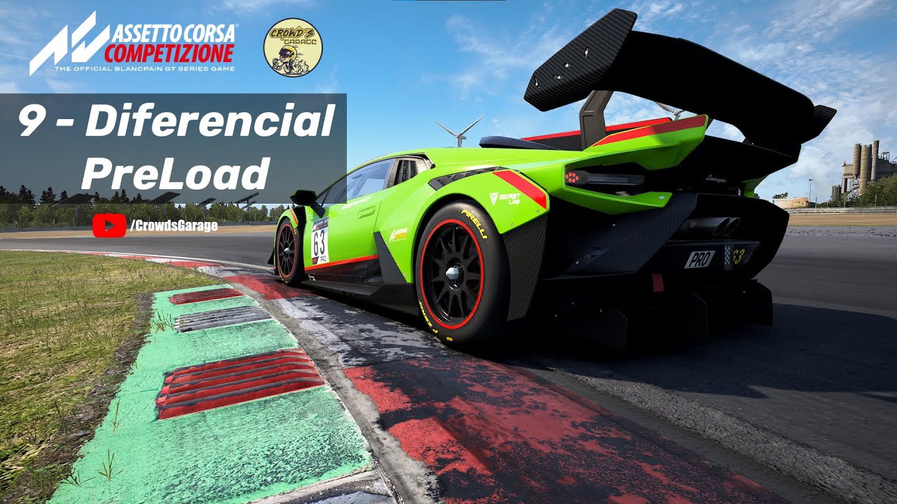 Assetto Corsa Competizione - Setups...como começar?? 9 - Diferencial ...