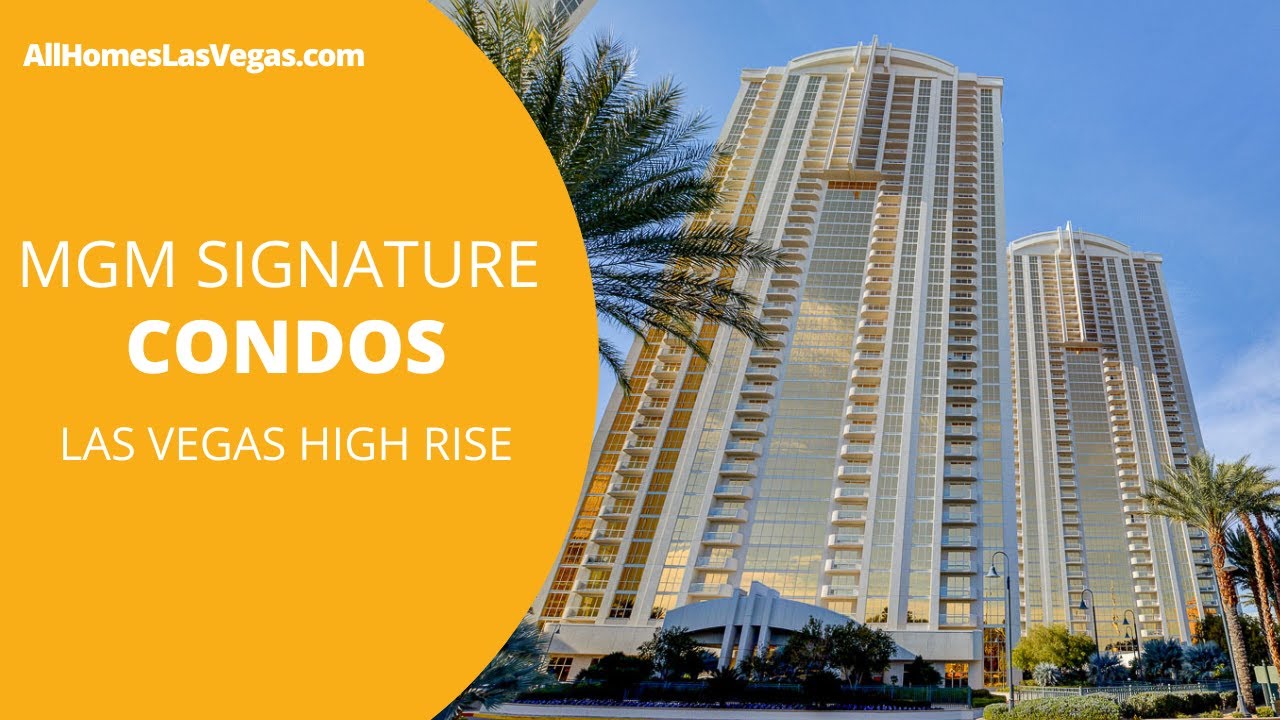 MGM Signature Condos: Explore Luxurious High Rise Living in Las Vegas ...