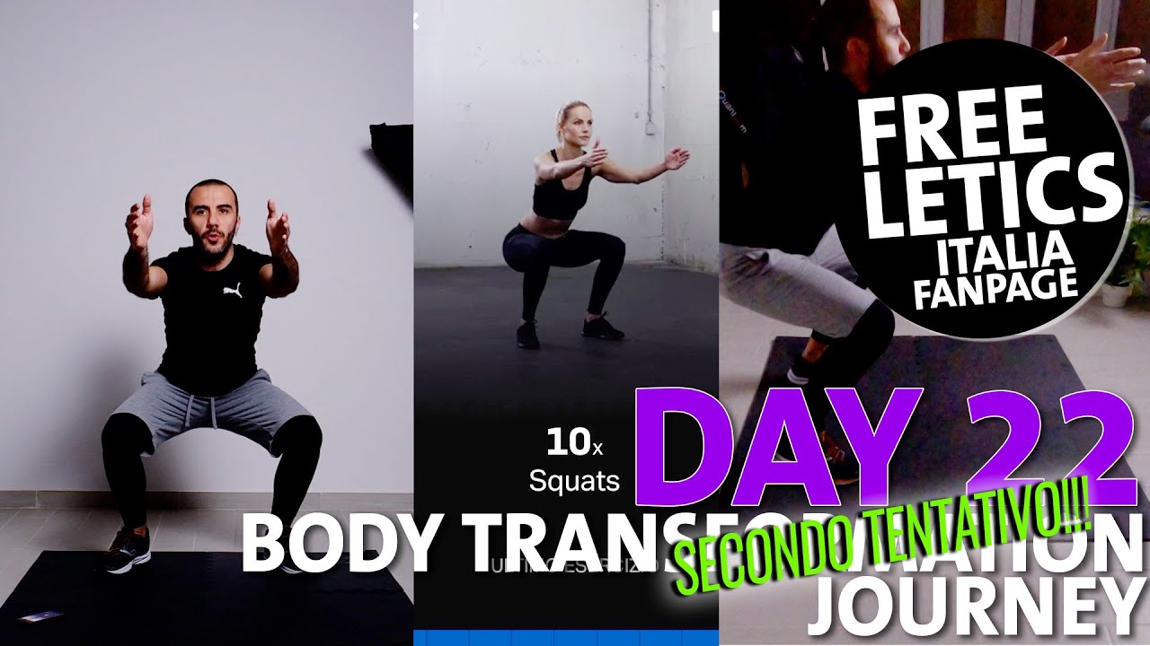 Freeletics Body transformation - Day 22 - Freeletics Italia ...