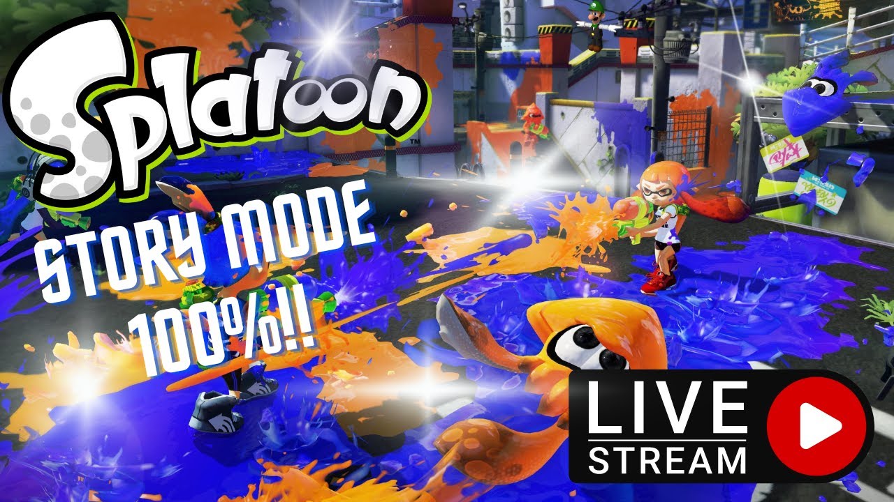 Splatoon Story Campaign! | Time to Splat to 100%! | 100% Stream! - YouTube