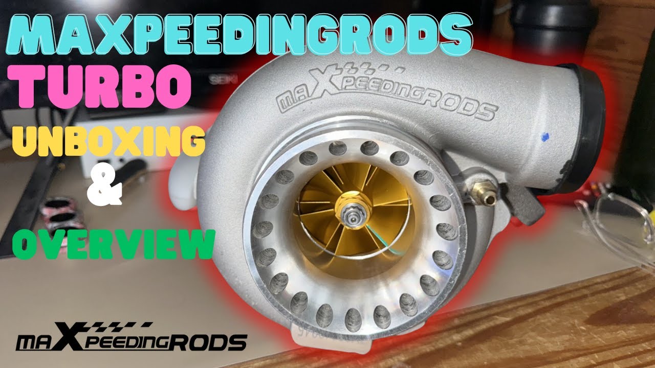 Maxpeedingrods Turbo Unboxing & Overview! (+Giveaway info) - YouTube