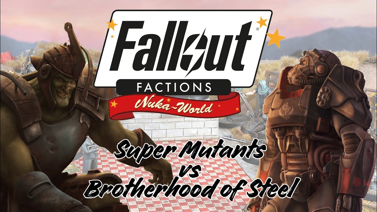 Fallout Factions Battle Report - Super Mutants vs Brotherhood of Steel ...