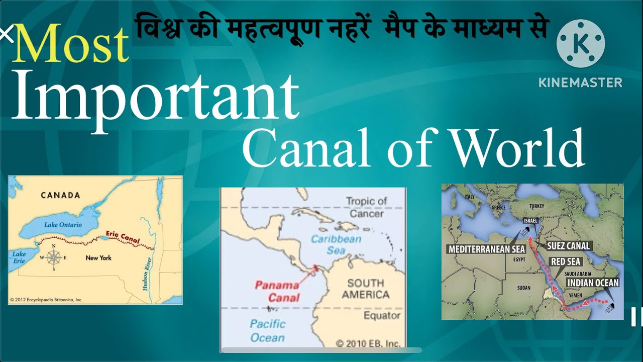 most important canal of world | by map | विश्व की महत्वपूर्ण नहरें मैप ...