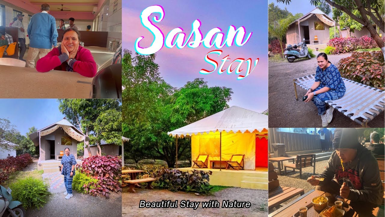 Sasan Stay (Amber Resort) || Sasan(Gir) Series || Episode-2 - YouTube