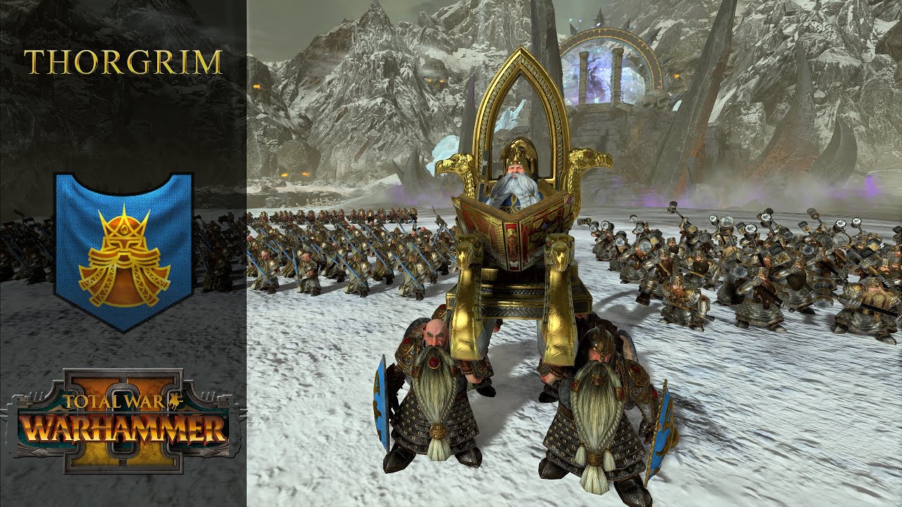 Total War: Warhammer II – Thorgrim Grudgebearer – Age of Reckoning #1 ...