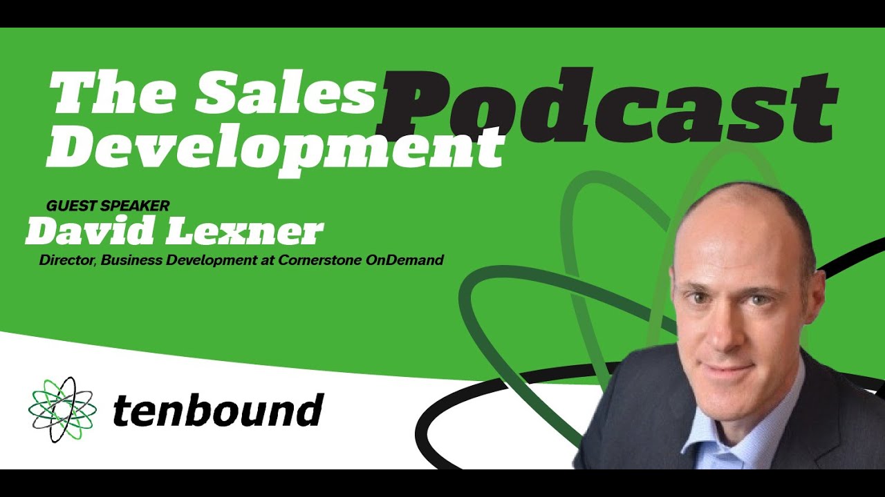The Sales Development Podcast - Ep 186 David Lexner - Going Global ...