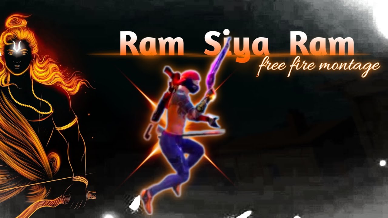 Ram Siya Ram 🚩 [ 4K ] | FF Montage 🔥 | Free Fire Edit 🥵 | free fire ...