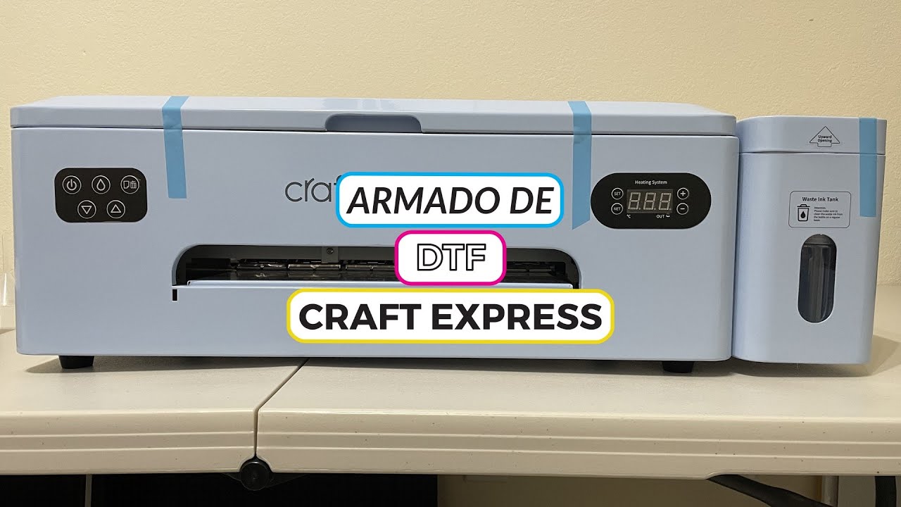 Armado de impresora DTF Craft Express - YouTube