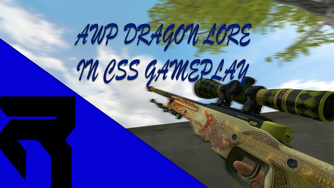 AWP Dragonlore in CSS Skin showcase #01 - YouTube