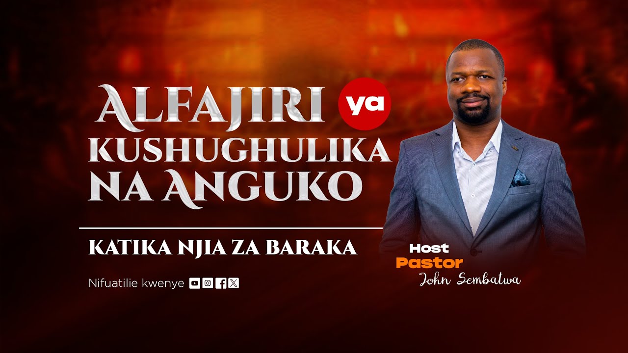 LIVE: Kushughulika na Anguka katika njia za Baraka (Part 4) | 30 March ...