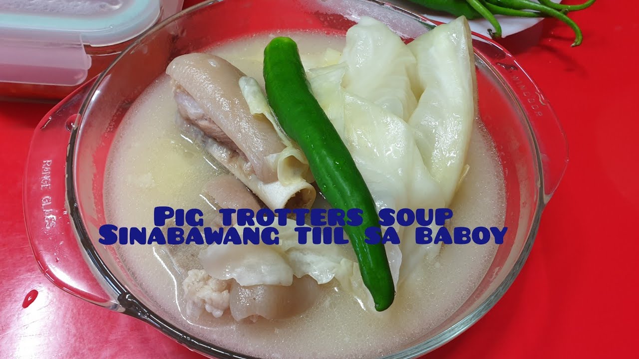 Lutong pinoy // sinabawang tiil sa baboy // pig trotters soup - YouTube