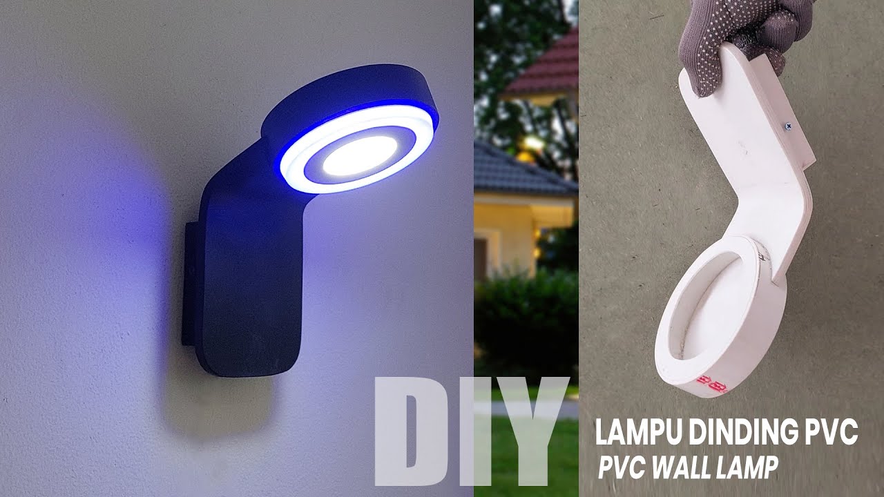 LAMPU DINDING UNIK DARI PIPA PVC BEKAS, IDE TERBARU, IDE USAHA, LAMPU ...