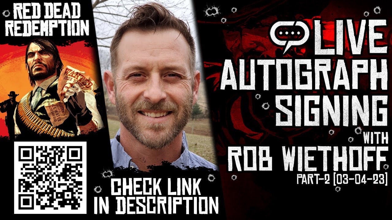 Rob Weithoff | Red Dead Redemption, Red Dead Redemption 2 | Q&A and ...