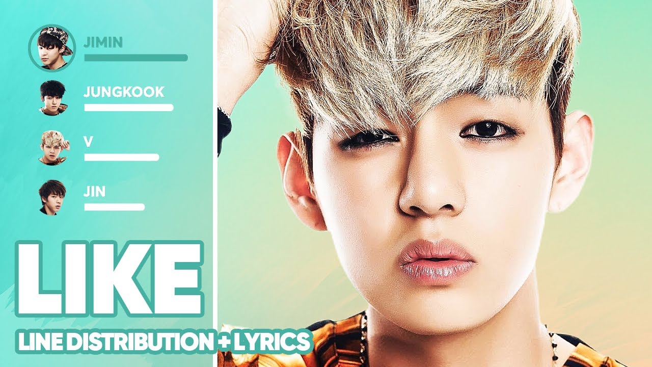 BTS - Like 좋아요 (Line Distribution + Lyrics Color Coded) PATREON ...