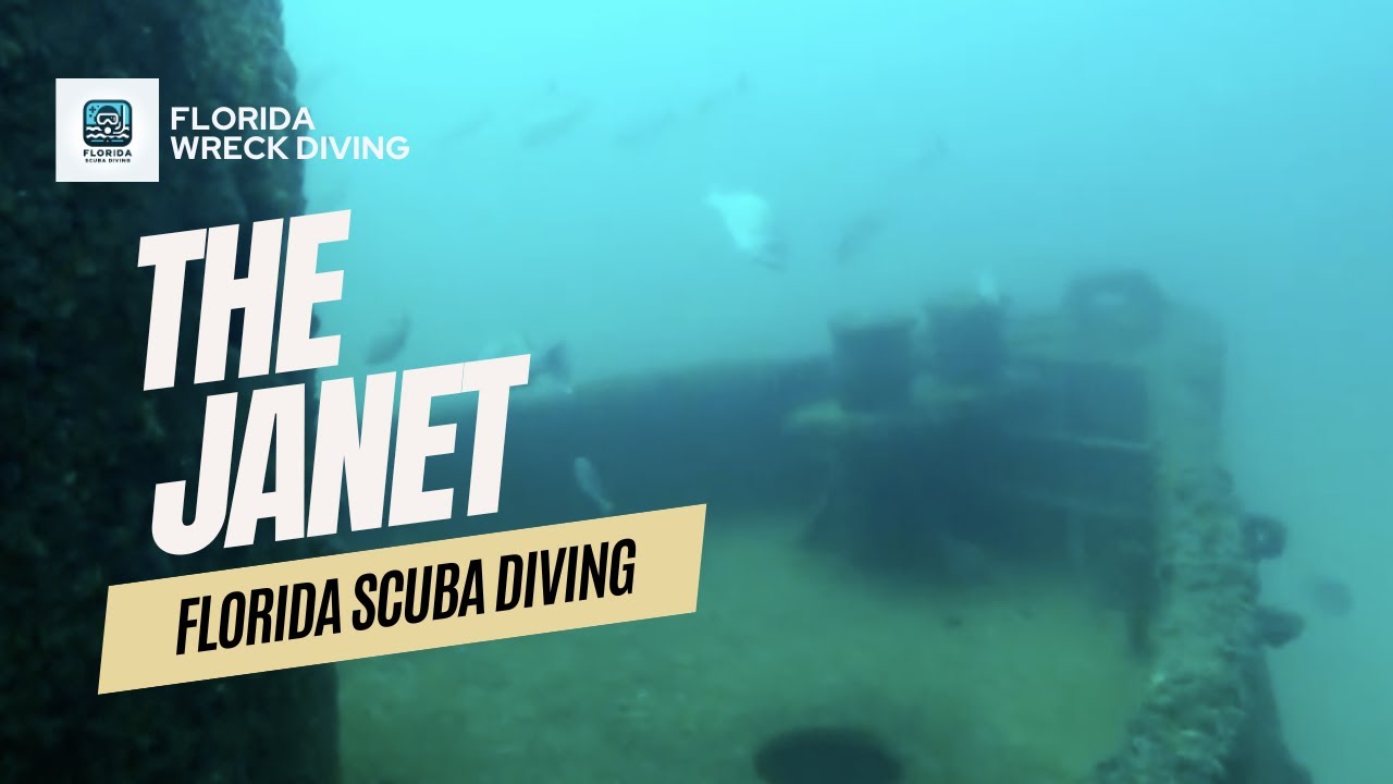 Scuba Diving the Janet Wreck: Florida's Hidden Underwater Treasure ...
