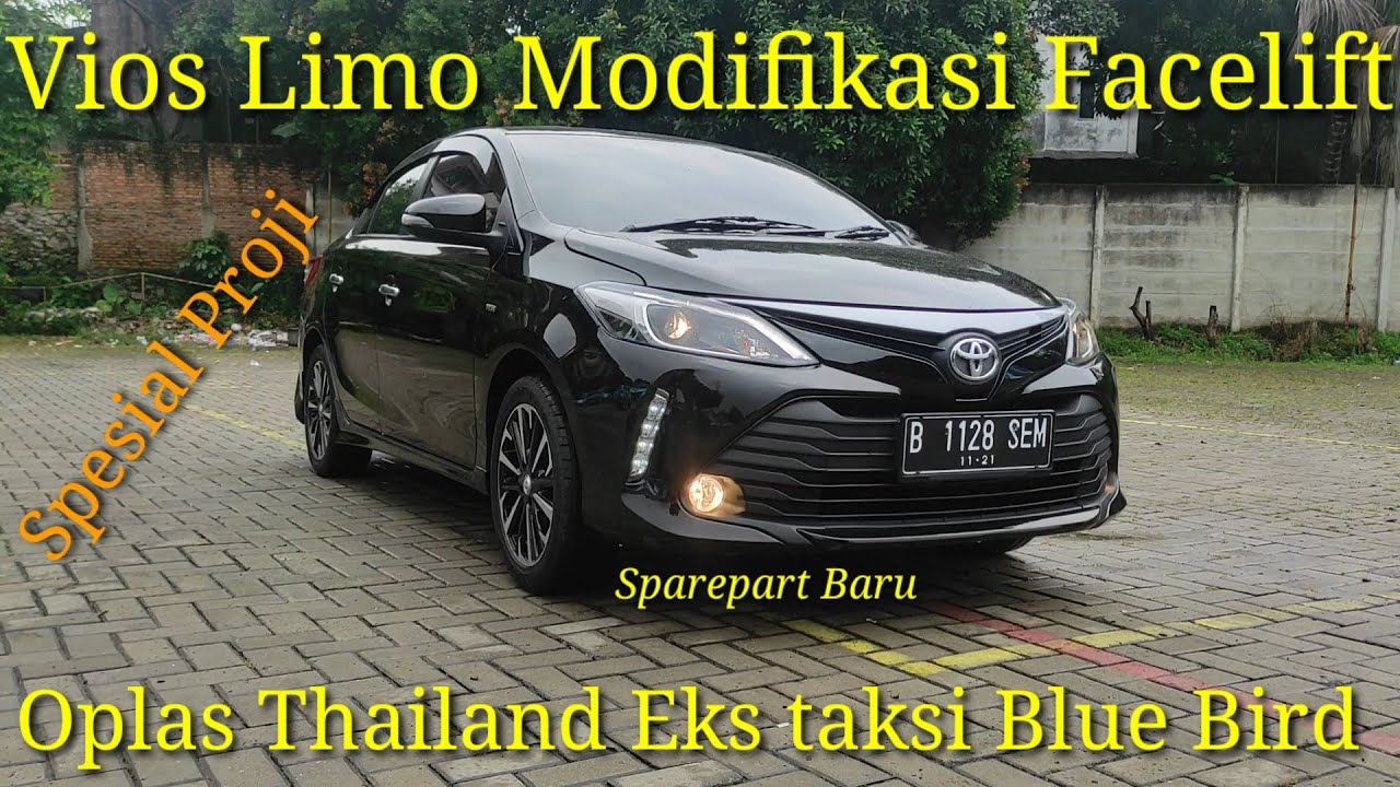 vios limo modifikasi facelift x Blue bird - YouTube