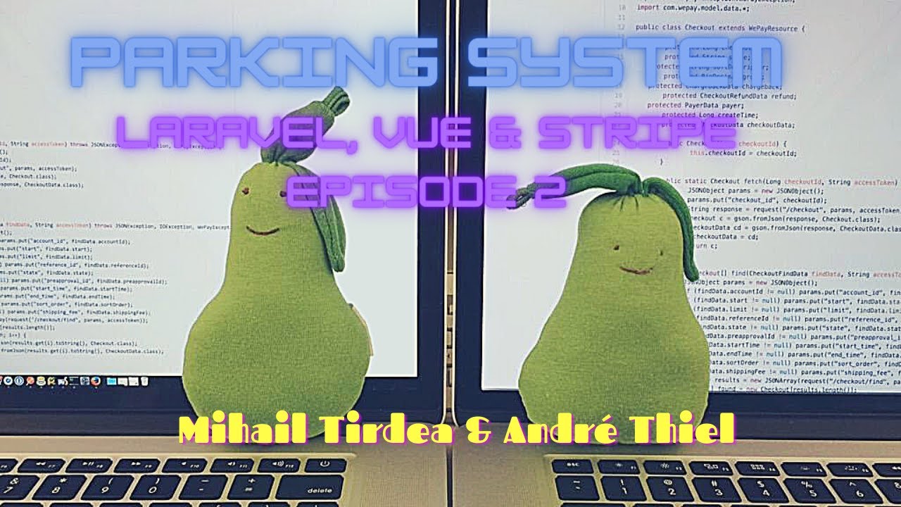 Parking system with Laravel, Vue & Stripe ( Episode 2 ) - YouTube