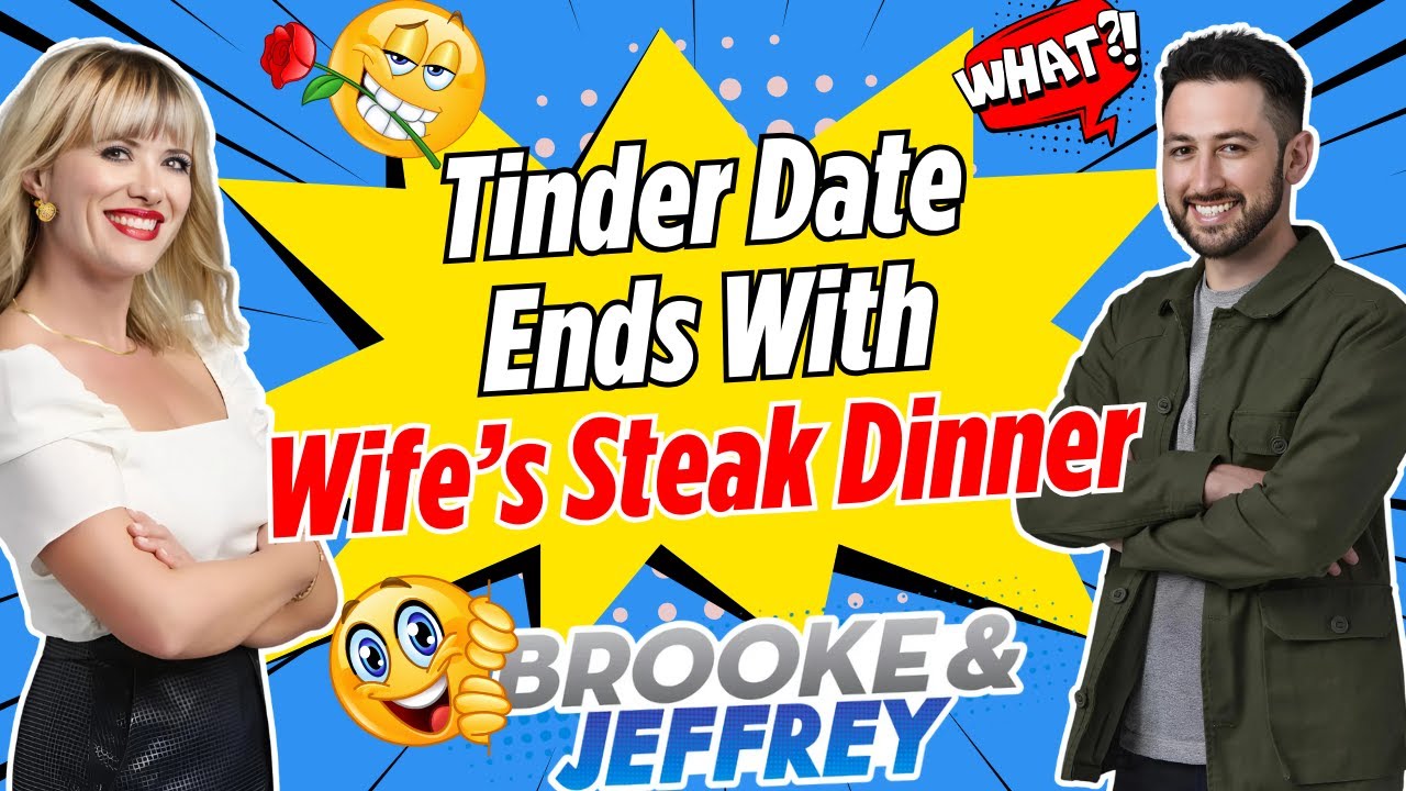 Brooke and Jeffrey – Second Date Update | Worst Tinder Date Stories ...