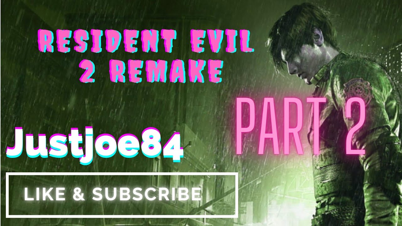 Resident Evil 2 Remake | Part 2 - YouTube