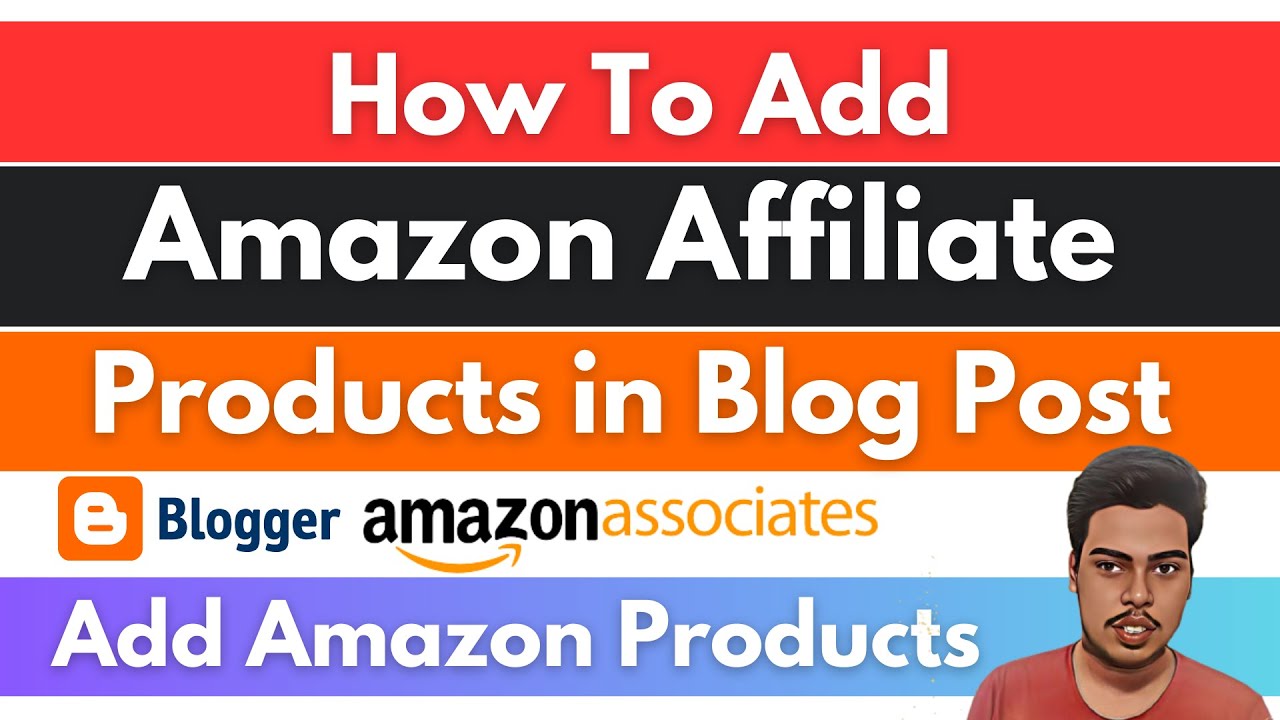 How To Add Amazon Affiliate Products in Blog Post in 2023 | Amazon ...