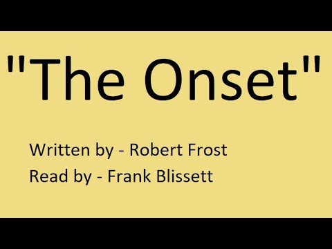 "The Onset" by Robert Frost - YouTube