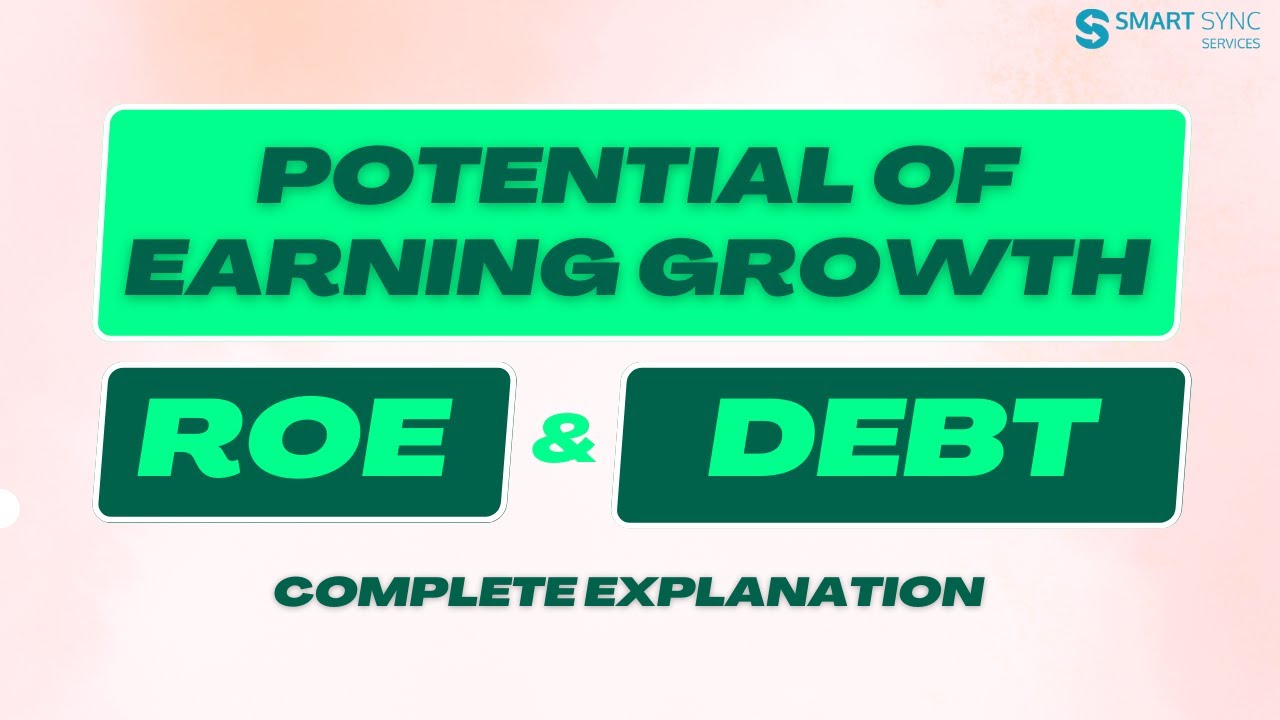 How P/E ratio is influenced by Earnings Growth, ROE, &. Debt |Smart ...