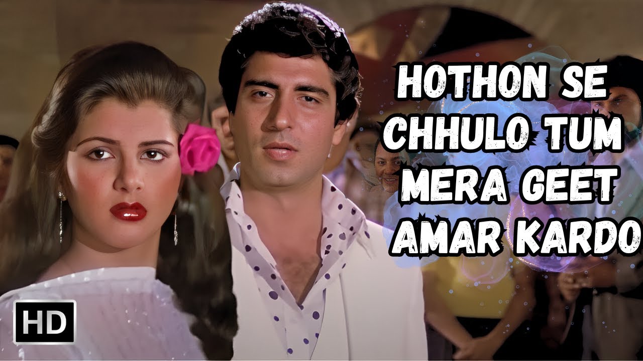 Hothon Se Chhulo Tum Mera Geet Amar Kardo | Raj Babbar, Anita Raj | Hit ...