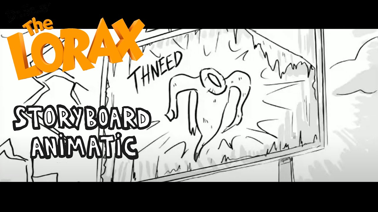 The Lorax Storyboard Animatic Ted Is Leaving Thneedville Youtube