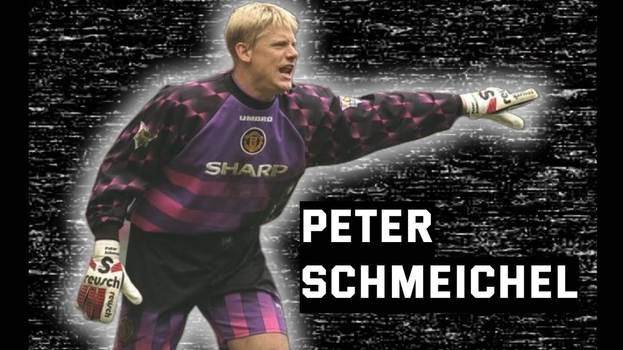 Peter Schmeichel | The Greatest Goalkeeper - YouTube