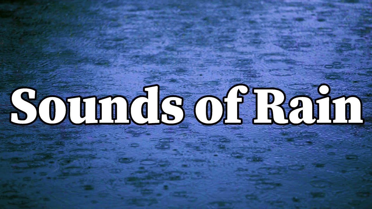 Rain Sounds:Sound of Rain Mp3 Nature Sounds,Rain Sound White Noise for ...