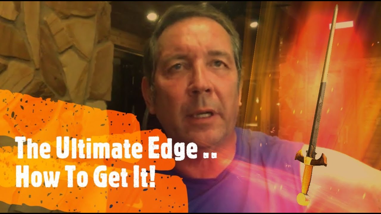 The Ultimate Edge .. How To Get It! - YouTube