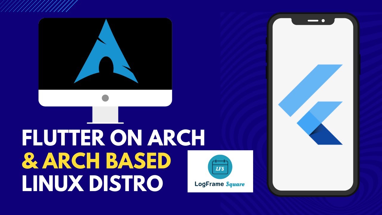 Flutter Development Setup On Arch And Arch Based Linux Distro Youtube