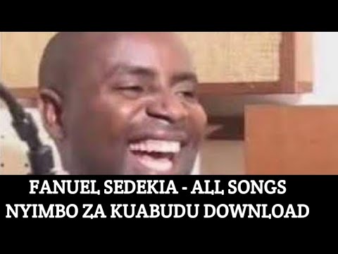 NYIMBO ZA KUABUDU MIX - FANUEL SEDEKIA MIX SONGS || fanuel sedekia all ...