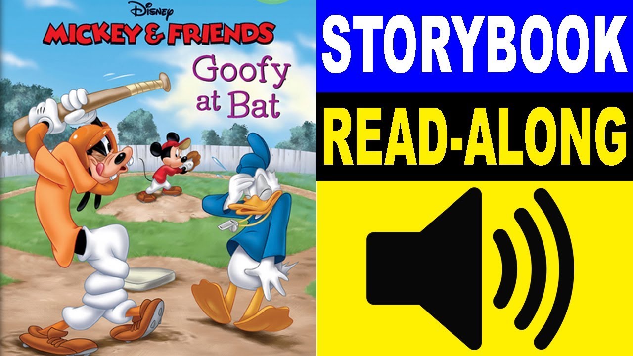 Mickey & Friends Read Along Story book | Goofy at Bat | Read Aloud ...