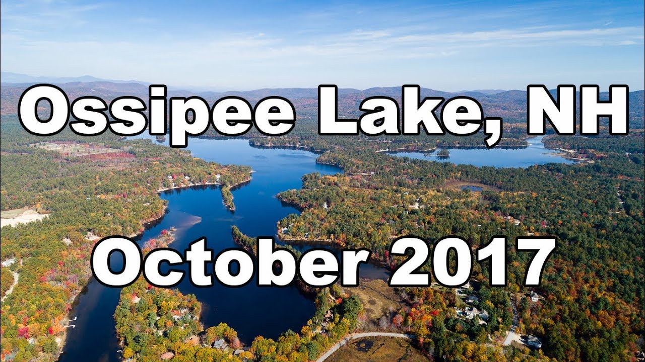 Fall Foliage at Ossipee Lake, NH October 2017 Drone Video - YouTube