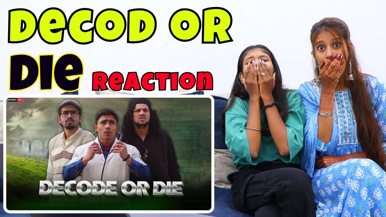 DECODE OR DIE | D.O.D | Round2hell | R2h || Reaction Girls - YouTube