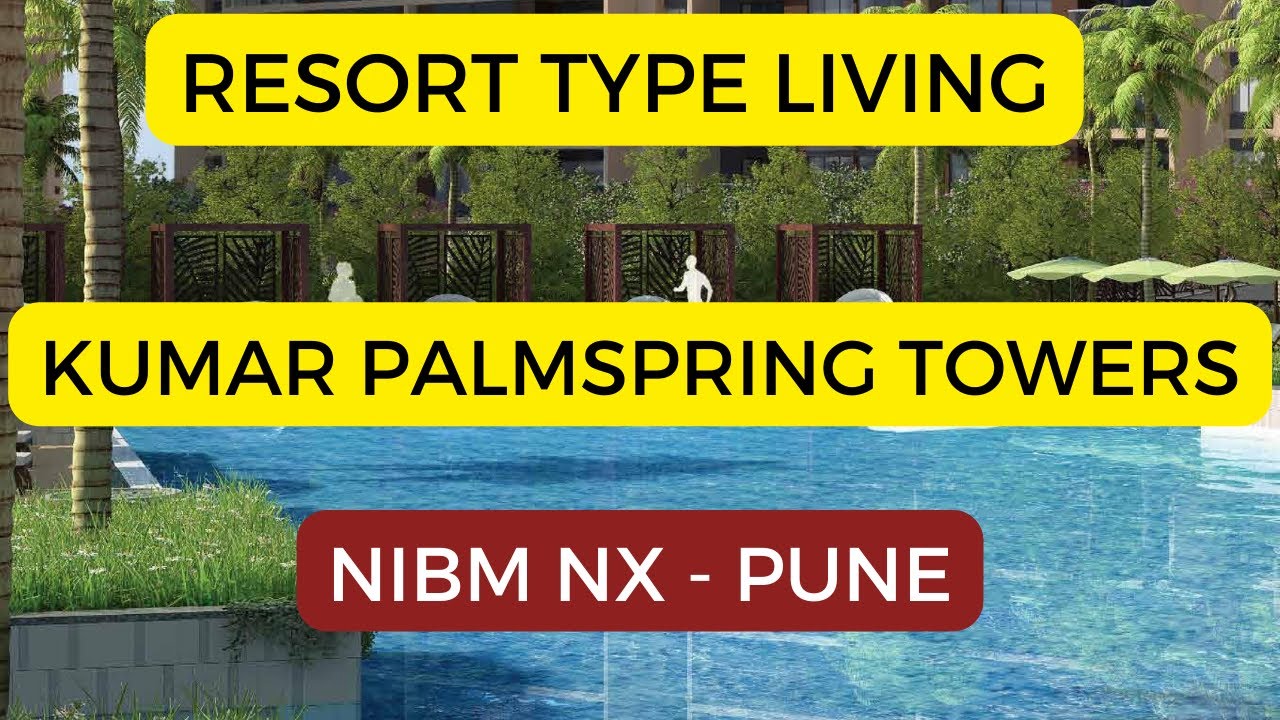Kumar Palmspring Towers at NIBM NX Pune - YouTube