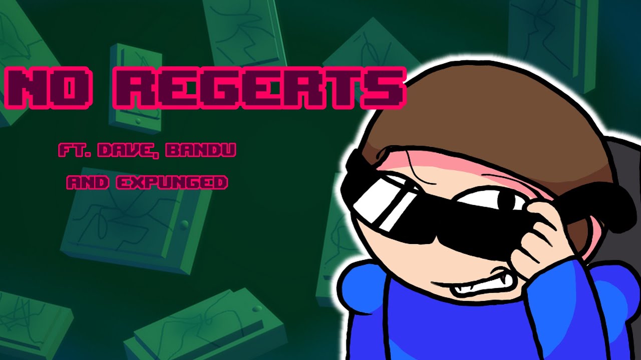 [ FnF ] No Regerts - Dave, Bandu and Expunged cover - YouTube