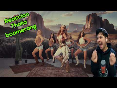 Reaccion Thalia   Boomerang Official Video