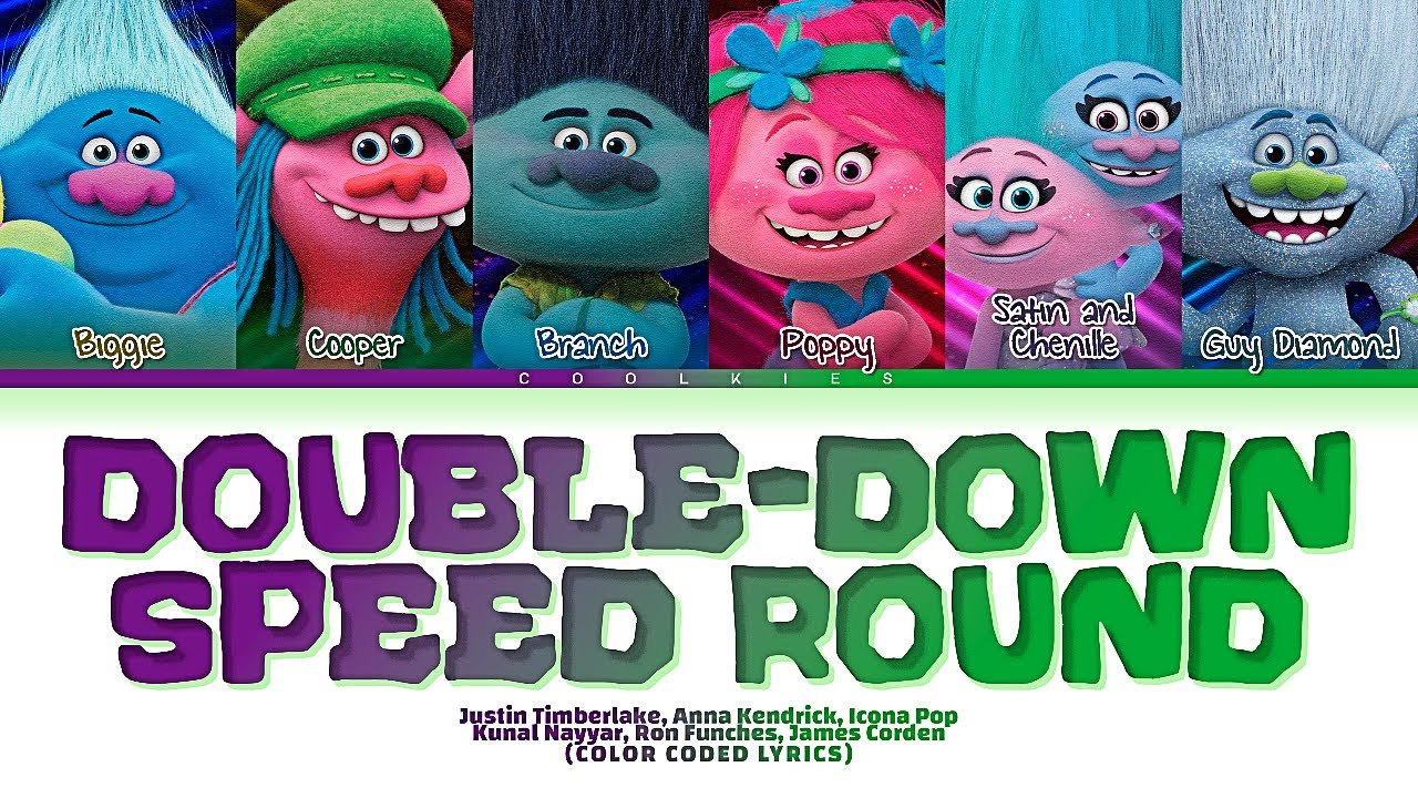 TROLLS Various Artists 'Double-Down Speed Round' Lyrics (Color Coded ...