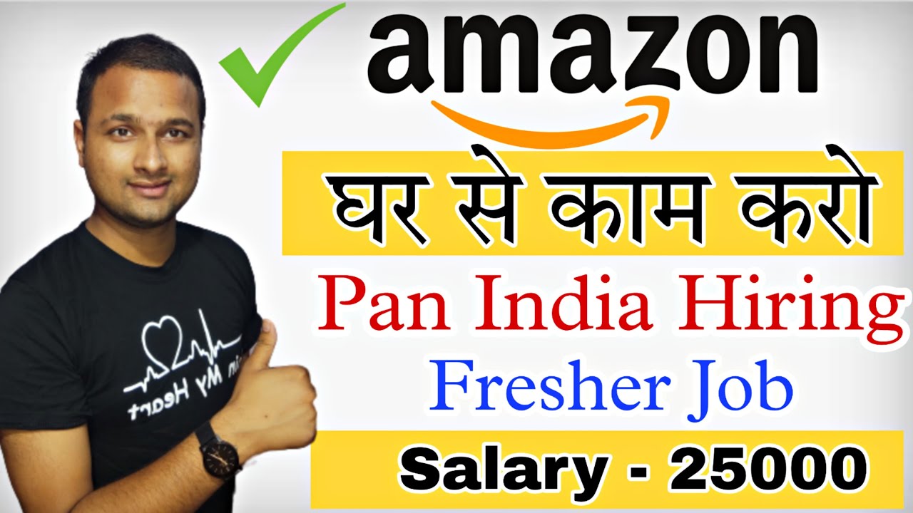 Amazon Is Hiring For Associate Condidate |Work From Home Jobs ...