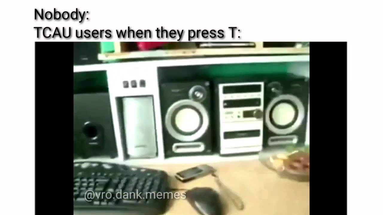 TCAU meme |ABDM - YouTube