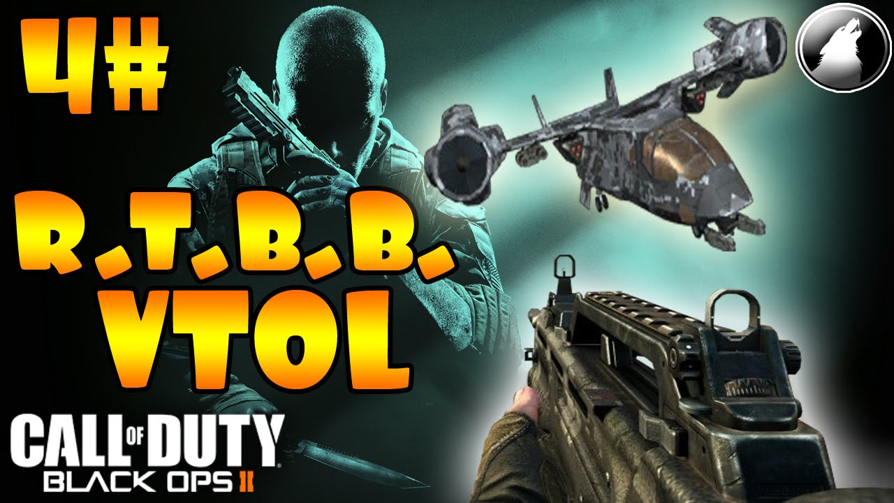 CALL OF DUTY - BO2 [ Type 25 ] VTOL! RTBB 4# - YouTube