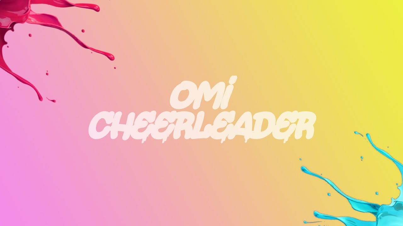 Omi cheerleader mp3 download - alabermo
