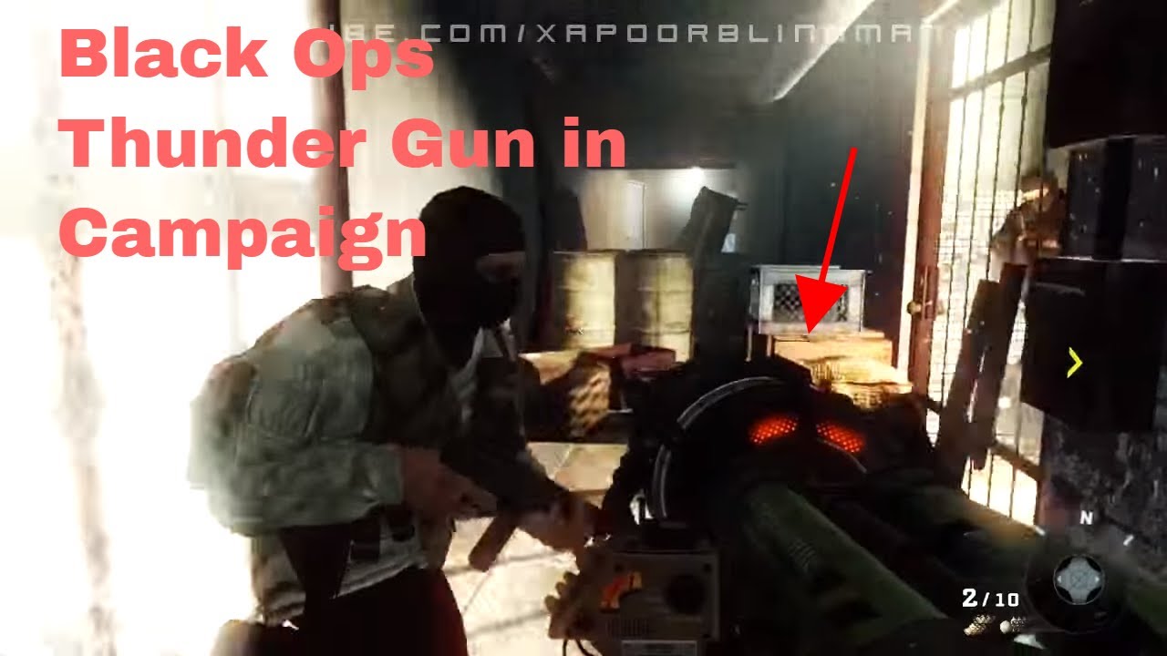 Call of Duty Black Ops | How To Get The Thunder gun | Campaign - YouTube