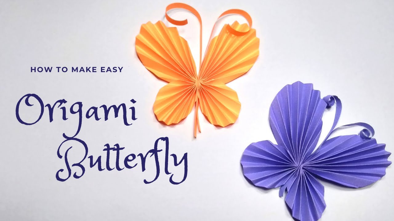 Easy Origami Butterfly | Simple Beautiful Paper Butterfly Tutorial ...