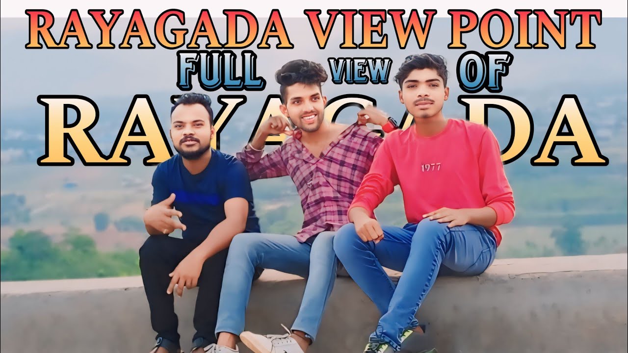Rayagada View Point | Full View of Rayagada | Tourist Place | Best City ...