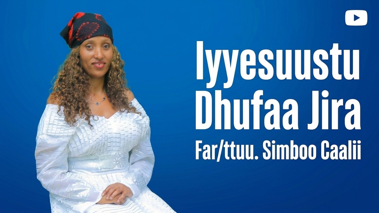 New Protestant Mezmur 2026 – Iyyesuustu Dhufaa Jira | Simbo Cali ...
